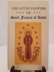 The Little Flowers Of Saint Francis Of Assisi – Rivendell Books