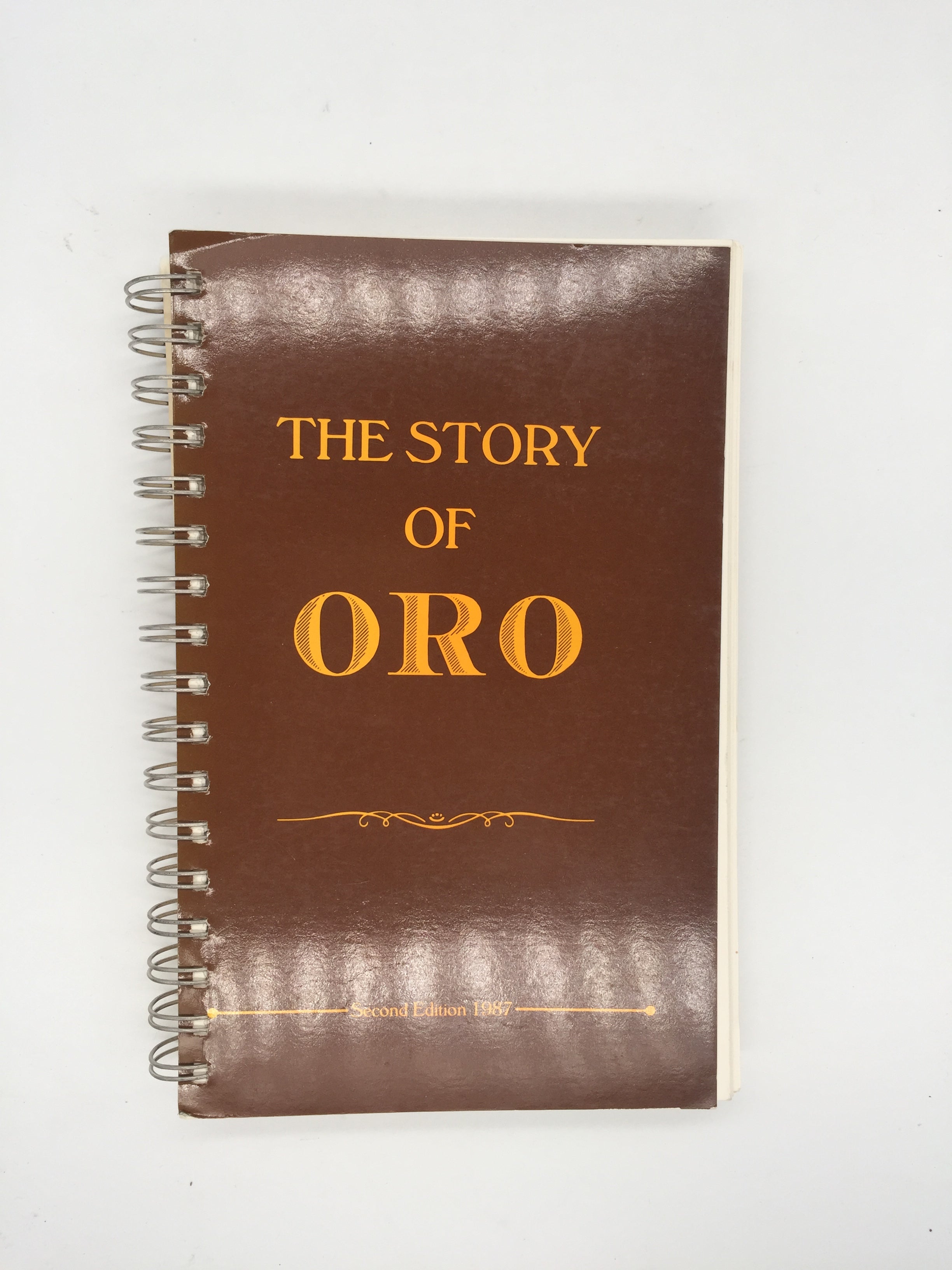 The Story of Oro: Second Edition 1987 – Rivendell Books