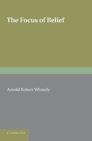 The Focus of Belief – Rivendell Books