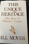The Unique Heritage: The Story of Waterloo County – Rivendell Books
