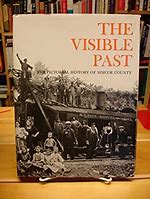 The Visible Past: The Pictorial History of Simcoe County – Rivendell Books